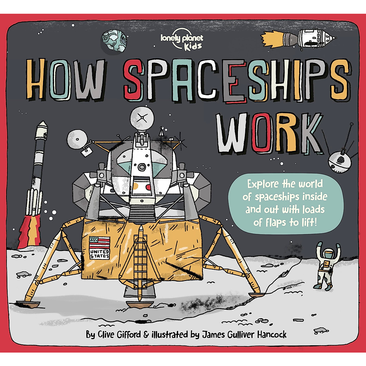 Lonely Planet Kids How Spaceships Work (How Things Work)