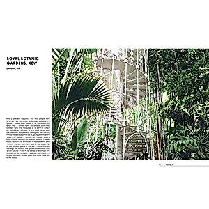 Glasshouse Greenhouse: Haarkon's world tour of amazing botanical spaces