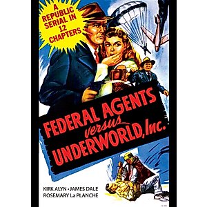 Federal Agents Vs. Underworld, Inc.