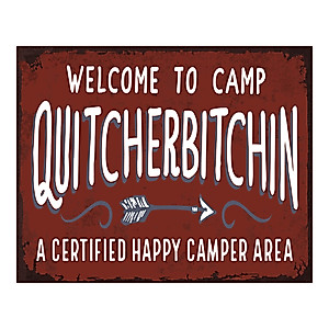 Welcome to Camp Quitcherbitchin- Funny Cabin Welcome Wall Art Sign, Great Rustic Outdoors Wall Art Print, Ideal Wall Decor For Home Decor, Patio Decor, Lodge Decor, & Beach House Decor. Unframed-10x8