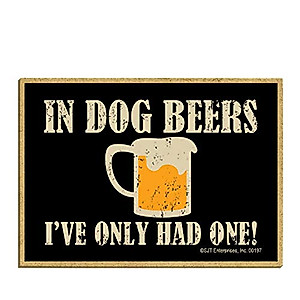 SJT ENTERPRISES, INC. in Dog Beers I've Only Had One - Wood Fridge Kitchen Magnet - Great for Refrigerator, Locker or Metal Cabinet - Made in USA - Measures 2.5" x 3.5" (SJT00197)
