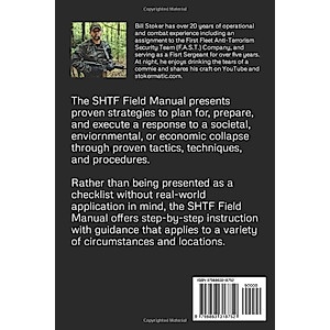 The SHTF Field Manual: Proven strategies to operate in contested environments.