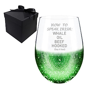 St. Patricks Day Gifts for Irish, Ireland Irish Engraved Green Wine Glass, How To Speak Irish Whale Oil Beef Hooked