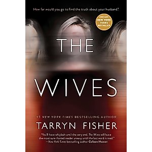 The Wives: A Domestic Thriller