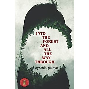 Into The Forest And All The Way Through