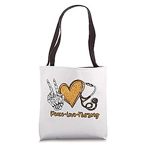 Peace & Love & Nursing Proud Healthcare Nurse Job Pride Tote Bag