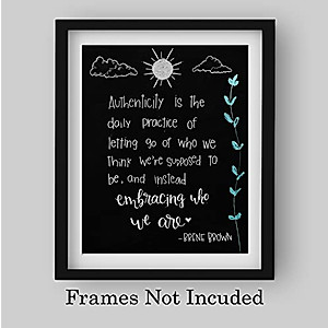 "Authenticity-Embracing Who We Are"-Inspirational Quotes Wall Art -8 x 10" Modern Art Print w/Replica Chalkboard Design -Ready to Frame. Motivational Home-Office-School Decor. Great Life Lesson!