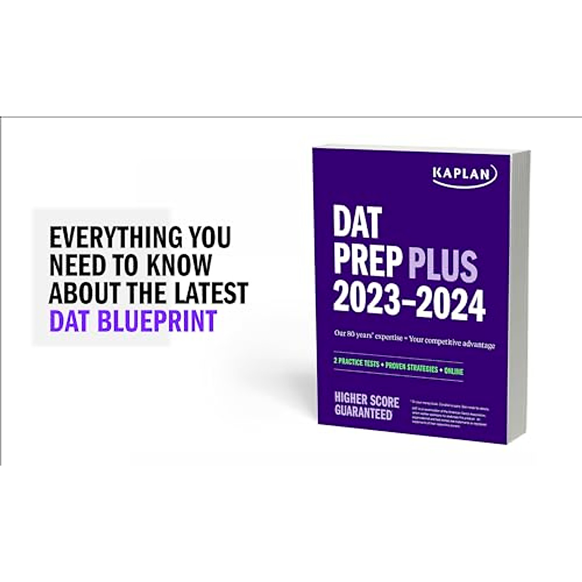 DAT Prep Plus 2023-2024: 2 Practice Tests + Proven Strategies + Online (Kaplan Test Prep)