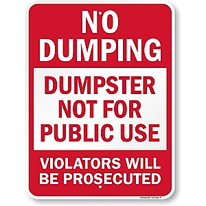 SmartSign 24 x 18 inch “No Dumping - Dumpster Not for Public Use, Violators Prosecuted” Metal Sign, 80 mil Laminated Rustproof Aluminum, Red and White