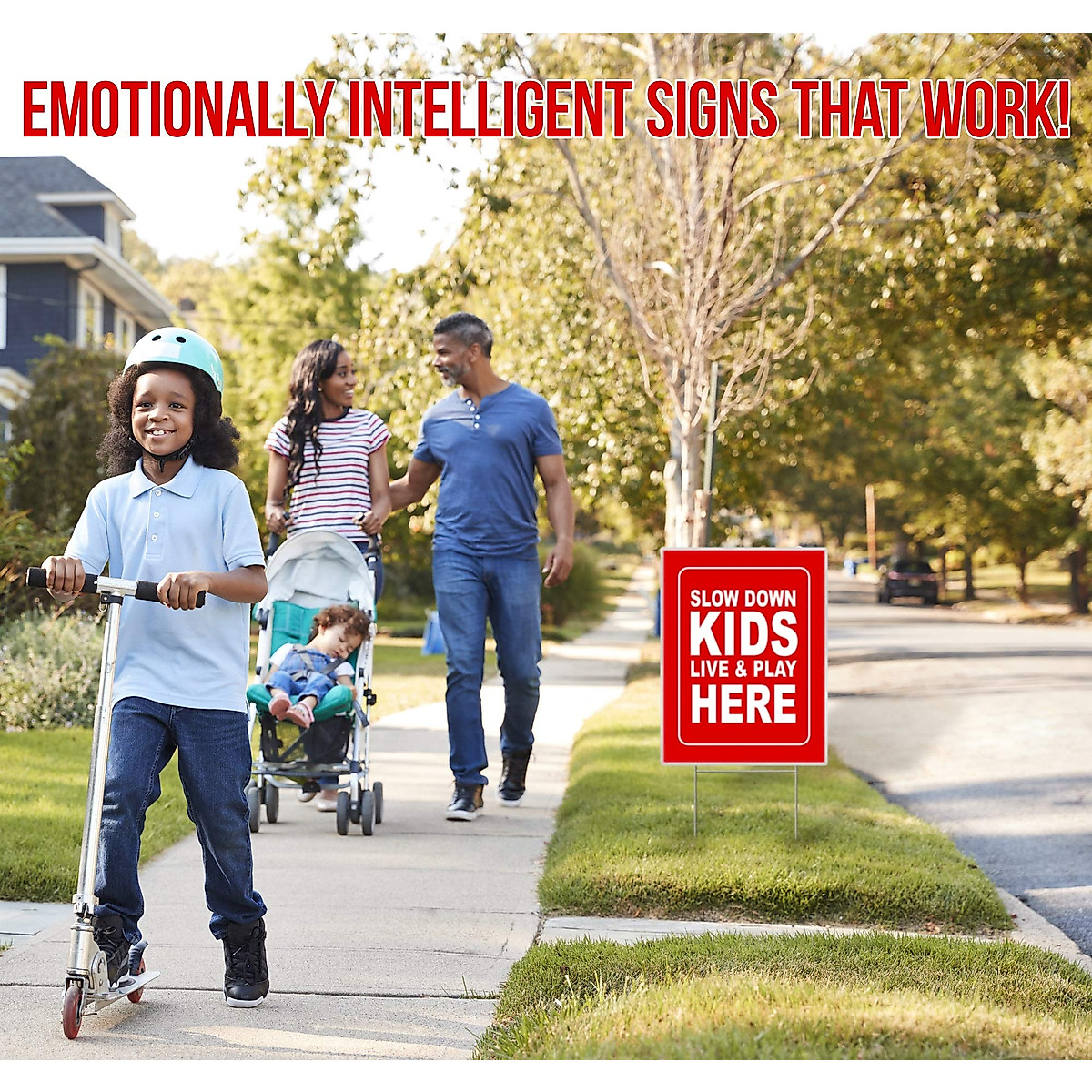 Slow Down Kids Live & Play Here - 4 Pack Yard Sign