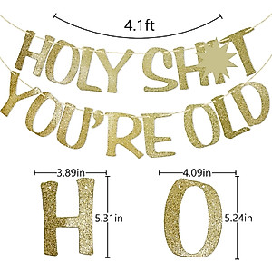 Holy Shit You're Old Banner Gold Glitter for 30th 40th 50h 60th 70th 80th 90th Funny Birthday Banner Sign Bunting Party Decor Photo Booth Props