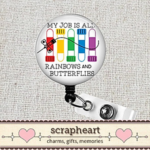 My Job is All Rainbows and Butterflies Badge Reel, Phlebotomist Humor Badge Reel, Cute Phlebotomy Tech Blood Draw Retractable ID Badge Holder