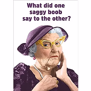 RSVP What Did One Saggy Boob Say Funny/Humorous Feminine Birthday Card for Her : Woman : Women,Lime,5" x 7",GC-B7347
