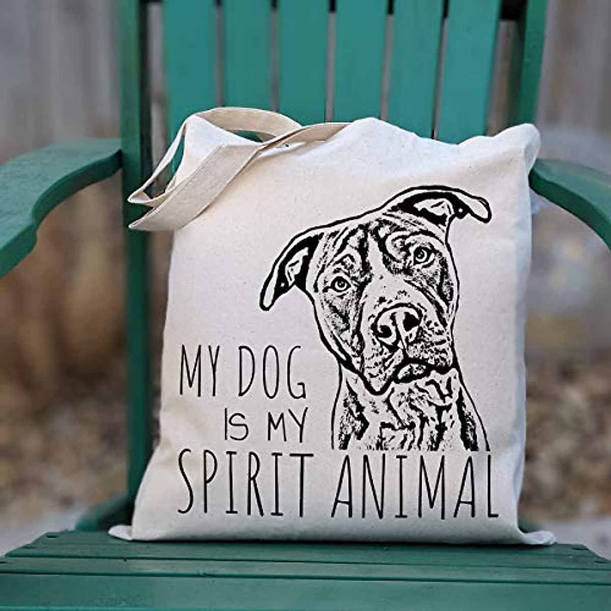My Dog is My Spirit Animal Tote Bag by Pet Studio Art