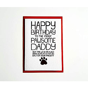 Funny Happy Birthday to the Most Pawsome Daddy Birthday Card From The Dog, Furbaby