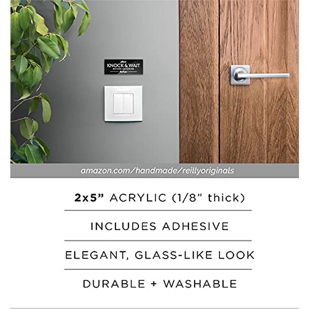 Reilly Originals 2x5 Inch Knock and Wait Before Entering Sign ~ Ready to Stick ~ Premium, Durable