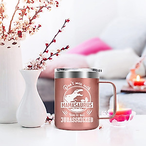 Lifecapido Mom Gifts - Don't Mess with Mama Saurus 12oz Insulated Travel Mug, Mamasaurus Stainless Steel Coffee Mug, Mother's Day Birthday Christmas Gift for Mom Mama Mother New Mom Stepmom, Rose Gold