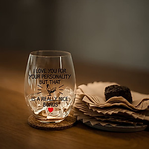 Perfectinsoy I Love You For Your Personality Wine Glass with Gift Box, Funny Birthday Gifts for Wife Husband, Girlfriend, Boyfriend Couple, Happy Anniversary Valentines Day Gifts