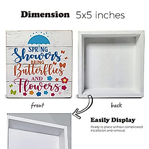 Spring Showers Bring Butterflies and Flowers Wooden Box Sign Desk Decor for Home Garden Shelf Table Decoration 5 X 5 Inch