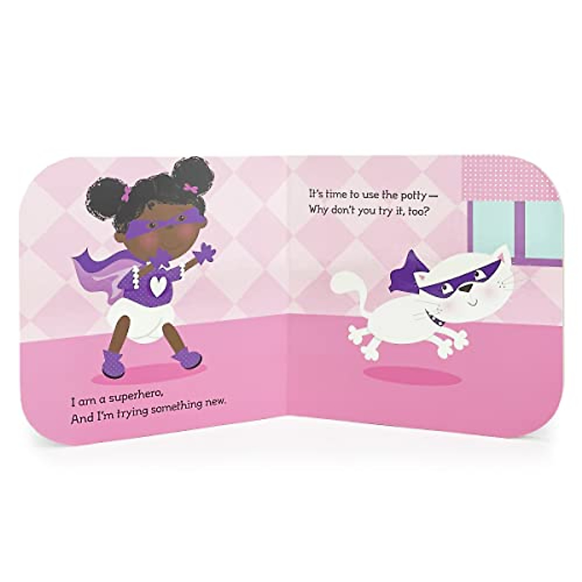 I'm a Potty Superhero: Get Ready For Big Girl Pants! Children's Potty Training Board Book