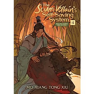 The Scum Villain's Self-Saving System: Ren Zha Fanpai Zijiu Xitong (Novel) Vol. 4