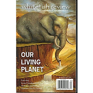 WHITE FISH REVIEW OUR LIVING PLANET SPRING/SUMMER, 2019 VOL.12 ISSUE 1