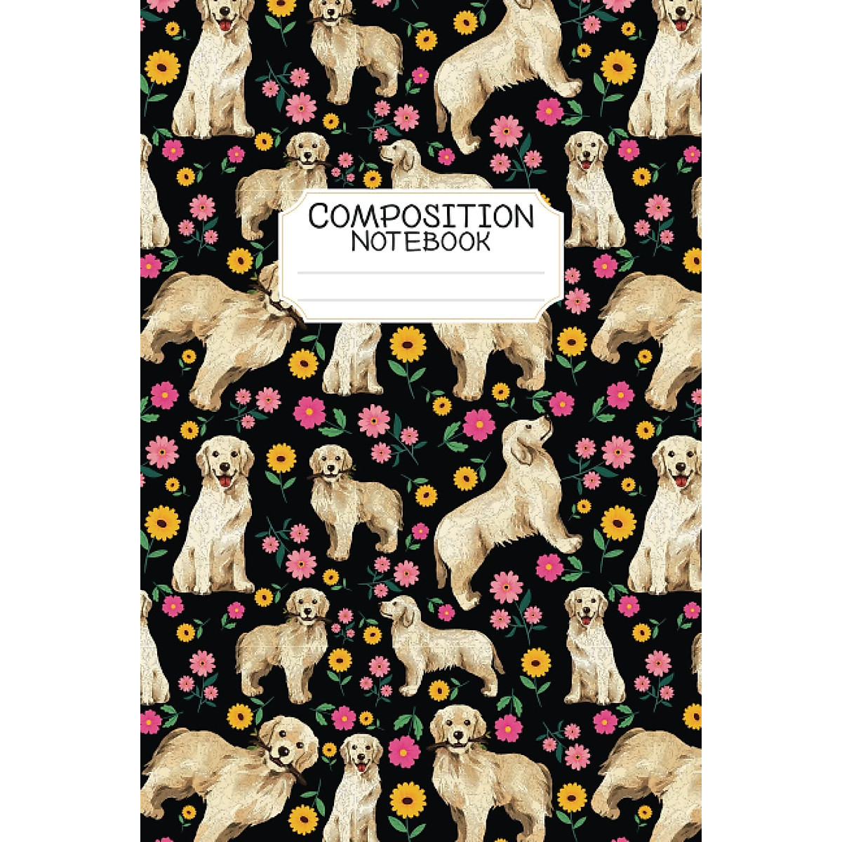 Golden Retriever Composition Notebook: Golden Retriever Lovers Blank Lined Journal Composition Notebook for Women, Girls, and Kids