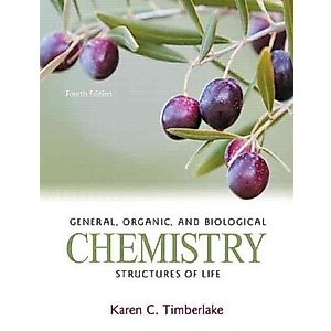 Study Guide for General, Organic and Biological Chemistry: Structures of Life 3rd (third) Edition by Timberlake, Karen C. [2009]