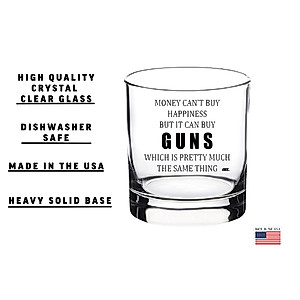 Funny Money Happiness Guns Old Fashioned Whiskey Glass Drinking Cup Gift For Hunter Conservative or Republican