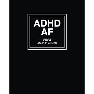 ADHD AF: 2024 ADHD Planner