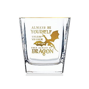 Onebttl Dragon Gifts, Dragon Whiskey Glass for Men, Dragon Lover Gifts, Always Be Yourself Unless You Can Be A Dragon, Gifts for Boyfriend, Coworker, Friends, Son (8.5oz/245ml)
