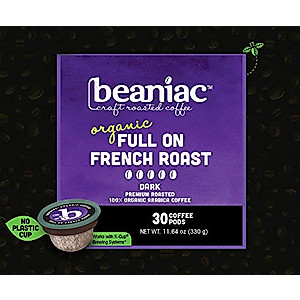 beaniac Organic Full On French Roast, Dark Roast, Single Serve Compostable K Cup Coffee Pods, Organic Arabica Coffee, Keurig Brewer Compatible, 30 Count