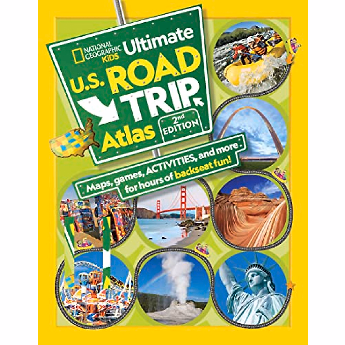 National Geographic Kids Ultimate U.S. Road Trip Atlas, 2nd Edition