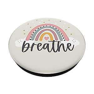 Breathe - Cute Rainbow Positive Quotes Inspirational Saying PopSockets Swappable PopGrip