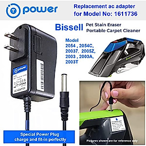 T POWER AC Adapter for Bissell Pet Stain Eraser 20037 Cordless Handheld Portable Cleaner Vacuum 1611736 1612244 Power Supply 2054 Z 2002 20028 2002Q 2003