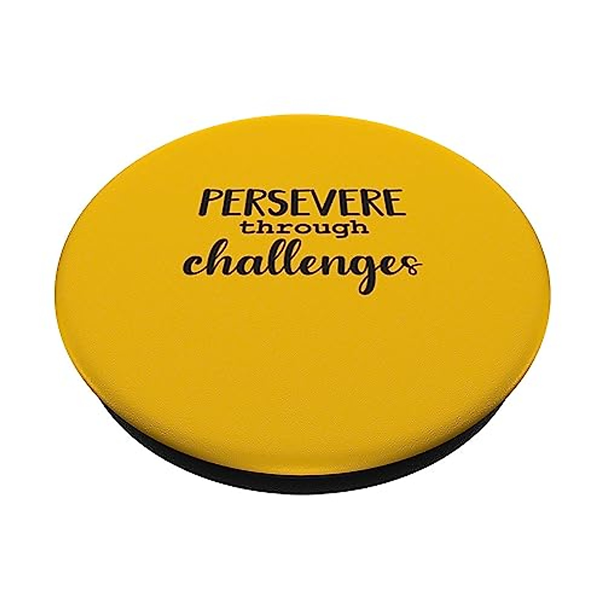 Persevere Through Challenges - Gym Hustle Success Motivation PopSockets Swappable PopGrip