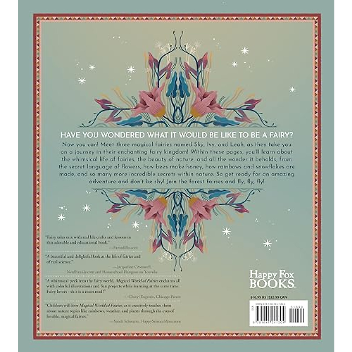 Magical World of Fairies (Happy Fox Books) 3 Enchanting Fairies Explore the Magic of Nature with Fascinating Details about Animals, Plants, Insects, the Weather, Rainbows, and More, for Kids Ages 6-9