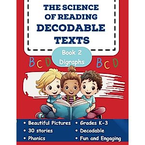 The Science of Reading Decodable Texts: Book 2 (The Science of Reading Decodable Books)