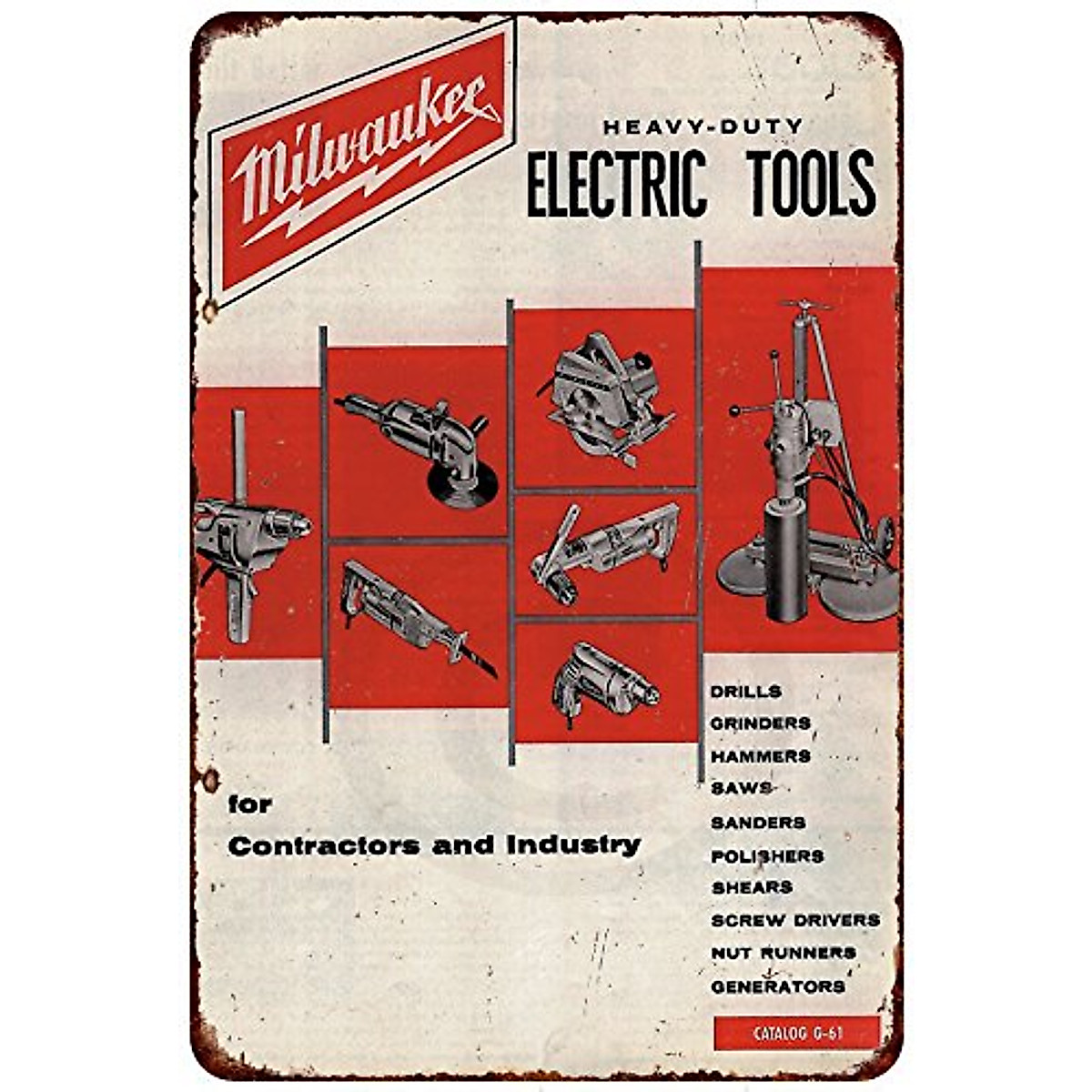 Custom Kraze Milwaukee Electric Power Tools Workshop Ad Reproduction Metal Sign 8 x 12