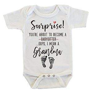Surprise You're About to Become A Babysitter funny Pregnancy Reveal Announcement gift Grandparents Grandma Grandpa Grandmother Grandfather Aunt Uncle Godmother Big Sister Onesie/Bodysuit (Grandma 2)