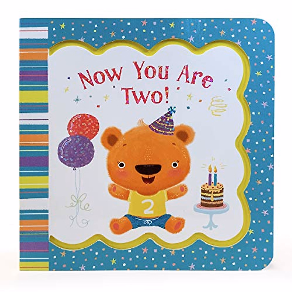 Now You Are Two: Little Bird Greetings, Greeting Card Board Book with Personalization Flap, 2nd Birthday Gifts for Two Year Olds