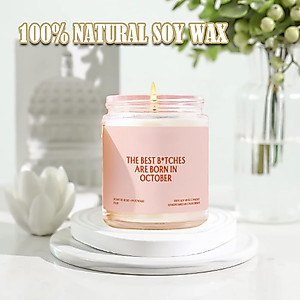 The Best B*tches are Born in October Candle, October Birthday Gift, Custom Candle, Funny Unique Handmade, Zodiac Libra Scorpio Present for Girls, Funny October Birthday Candle Gift for Best Friend