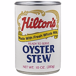 Hilton's Oyster Stew made with Fresh Whole Milk - 6 / 10 oz cans