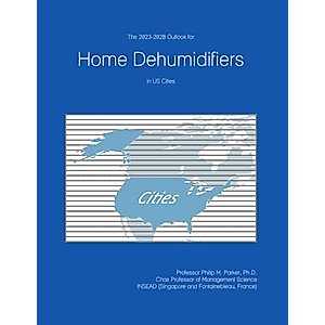 The 2023-2028 Outlook for Home Dehumidifiers in the United States