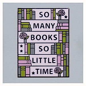 So Many Books, So Little Time Cartoon Bookcase Brooch Originality Lapel Metal Badge Denim Jacket Backpack Pin Given Friends And Fans Gift