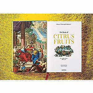 J. C. Volkamer The Book of Citrus Fruits: The Complete Plates 1708-1714, Numbered Edition 0971