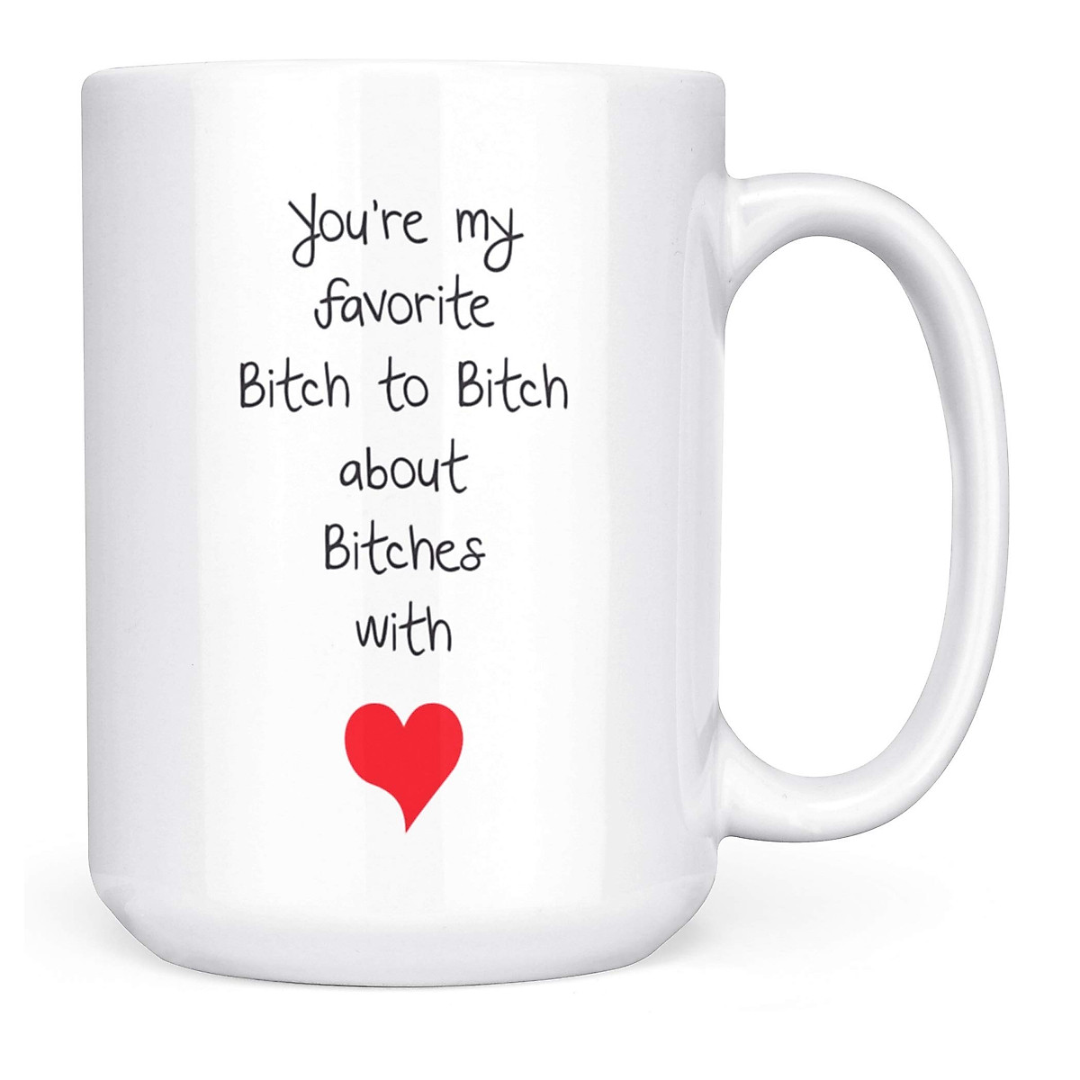 Artisan Owl You're My Favorite Bitch To Bitch About Bitches With 15oz Mug and I Fucking Miss You Bitch 17 oz Stemless Wine Glass