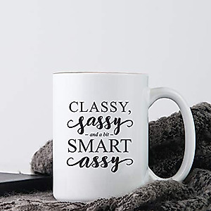 Classy, Sassy And A Bit Smart Assy Large Coffee Mug/Funny Gift Mug / 15 Ounce Ceramic Mug Gift