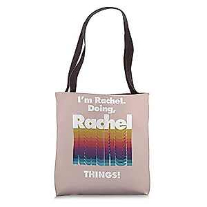 I'm Rachel Doing Rachel Things Funny Birthday Name Grunge Tote Bag