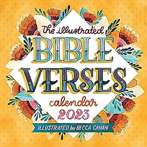 The Illustrated Bible Verses Wall Calendar 2023: Timeless Wise Words of the Bible